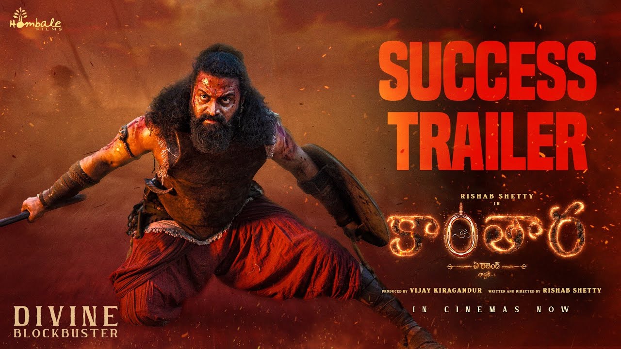 ‘Kantara Chapter 1’ Success Trailer Released by Hombale Films ...